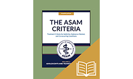 ASAM Supplemental Resources - ASAM Criteria 4th Edition